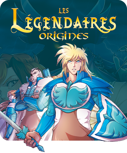 Les Légendaires Saga | Delcourt - Les Legendaire